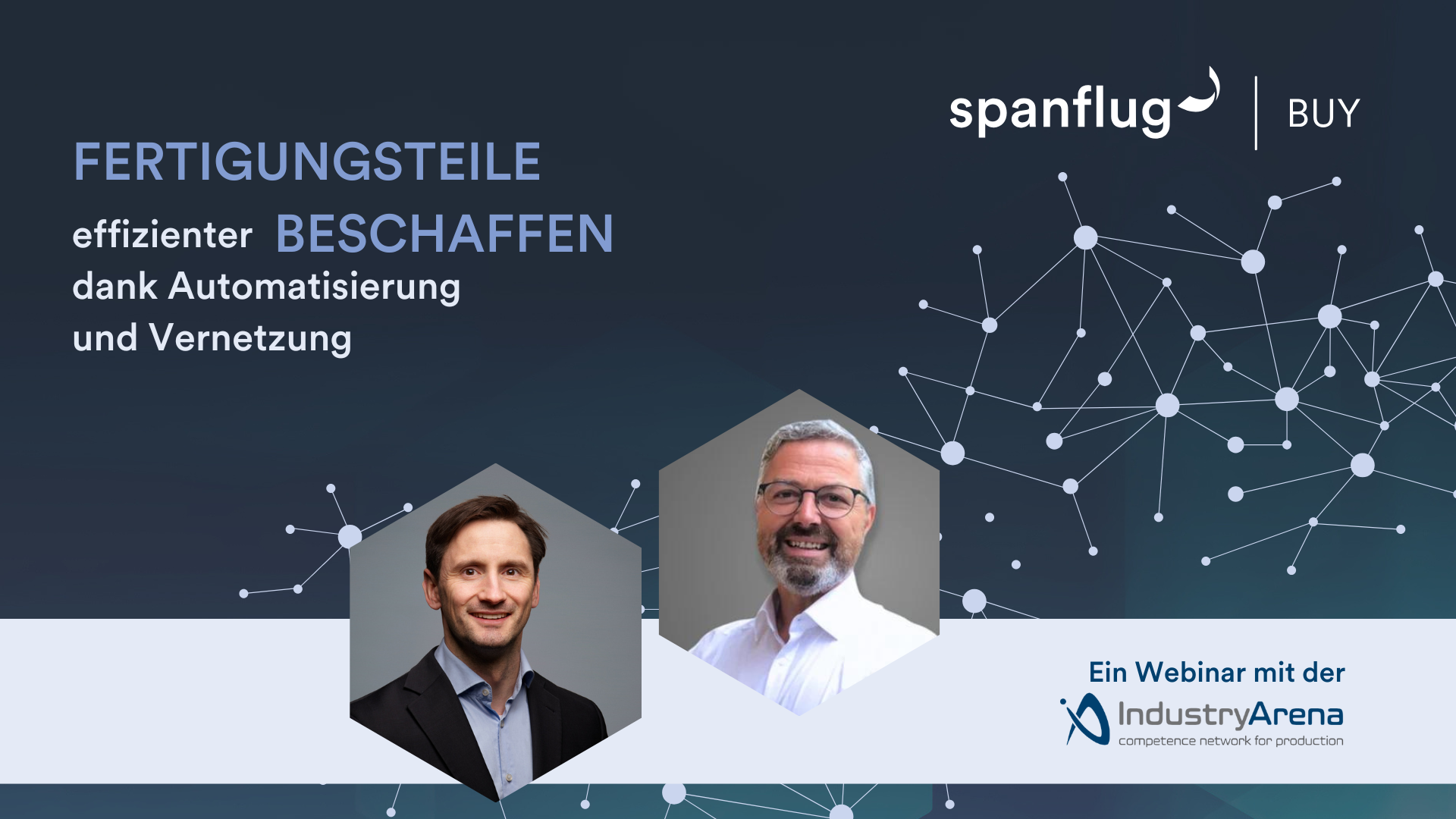Fertigungsteile effizienter beschaffen dank Automatisierung und Vernetzung | Webinar